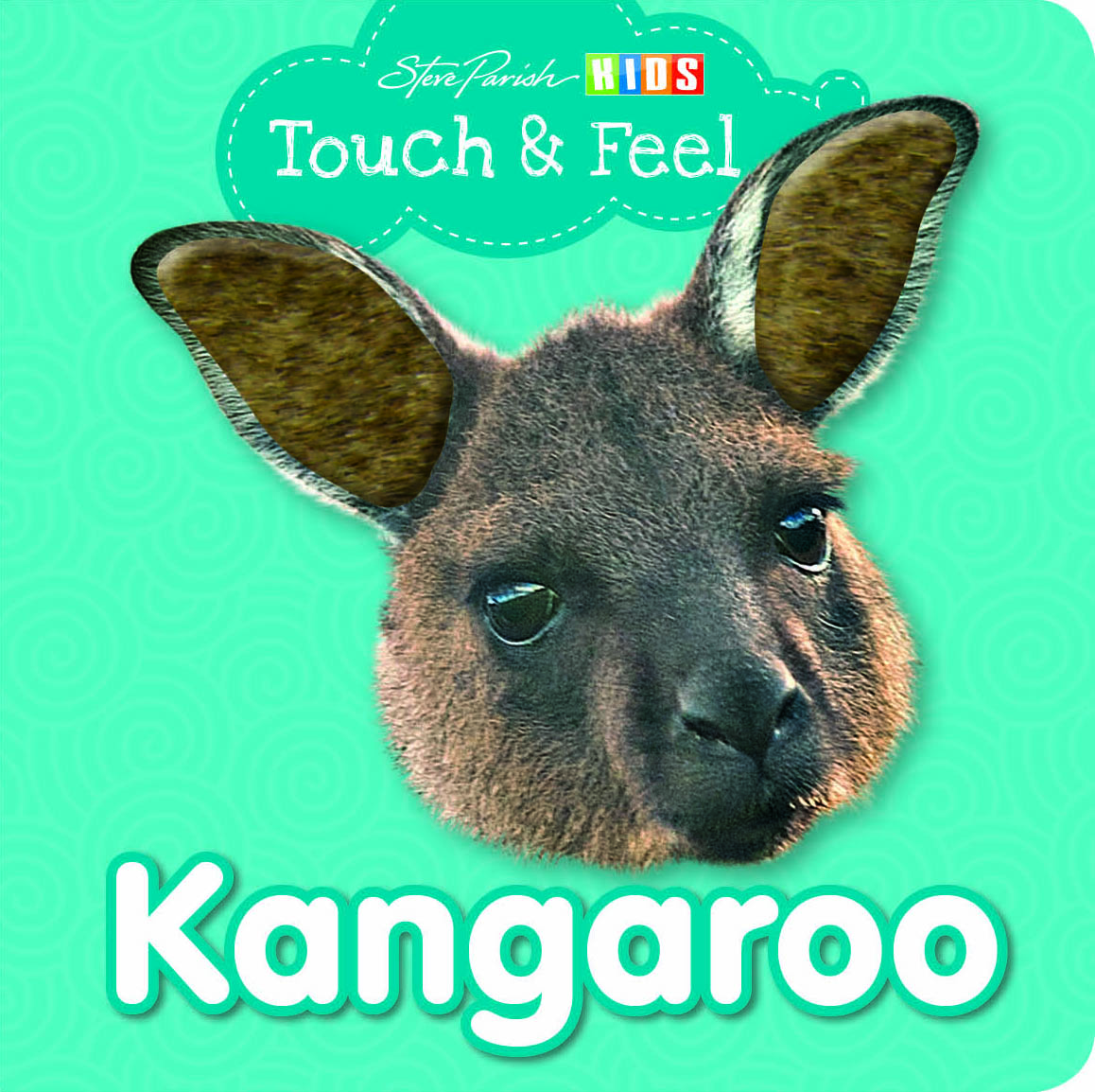 Steve Parish Touch & Feel Board Book: Kangaroo - Good Reading