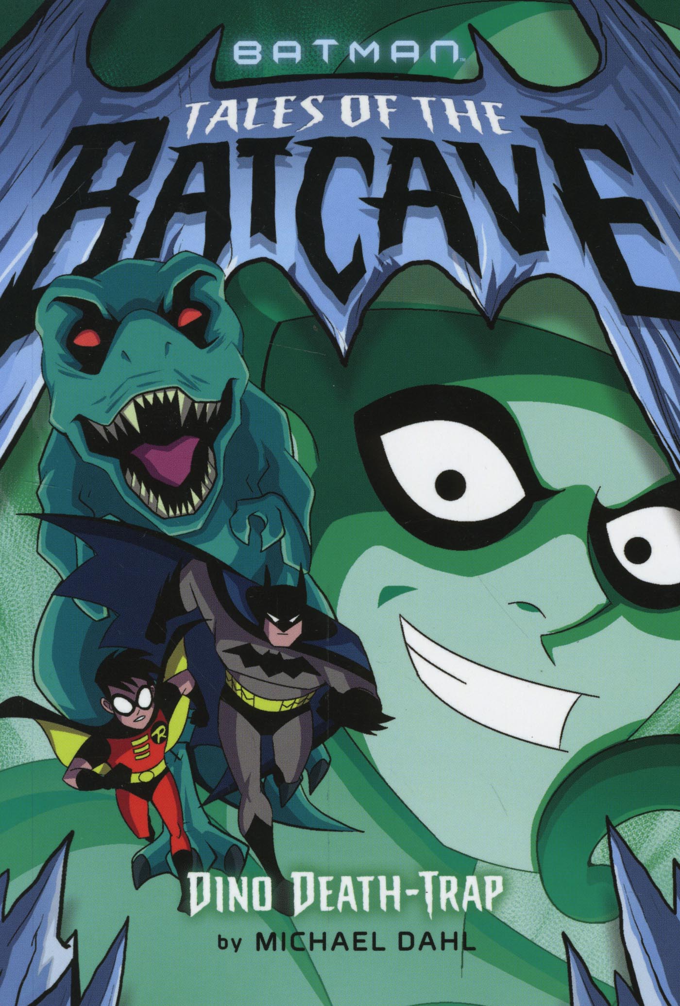 Batman Tales of the Batcave: Dino Death-Trap | Good Reading