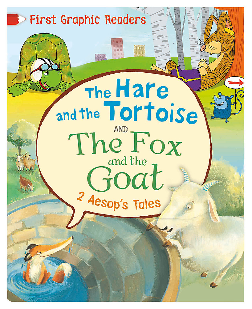 First Graphic Readers: Aesop: The Hare and the Tortoise & The Fox and ...