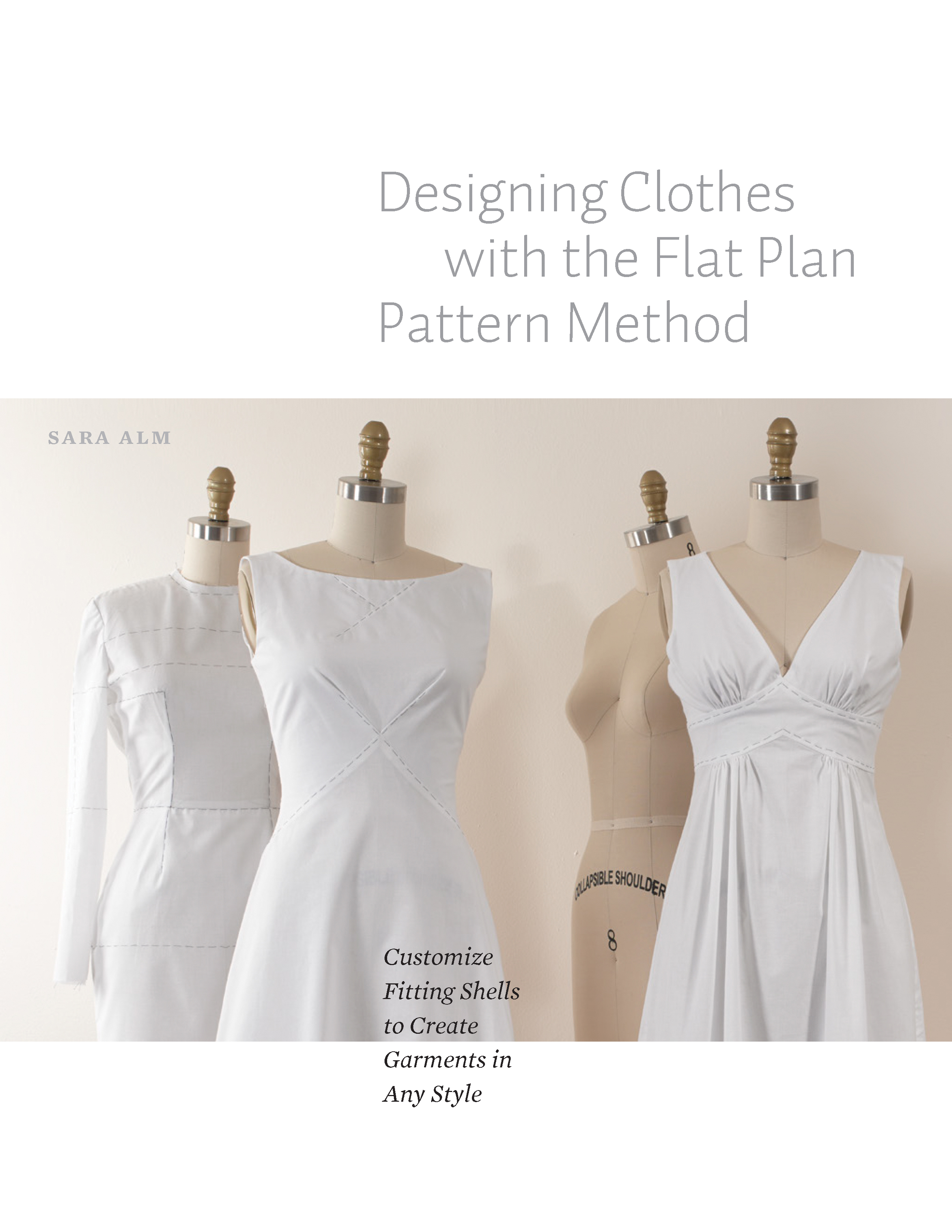 Designing Clothes with the Flat Pattern Method | Good Reading