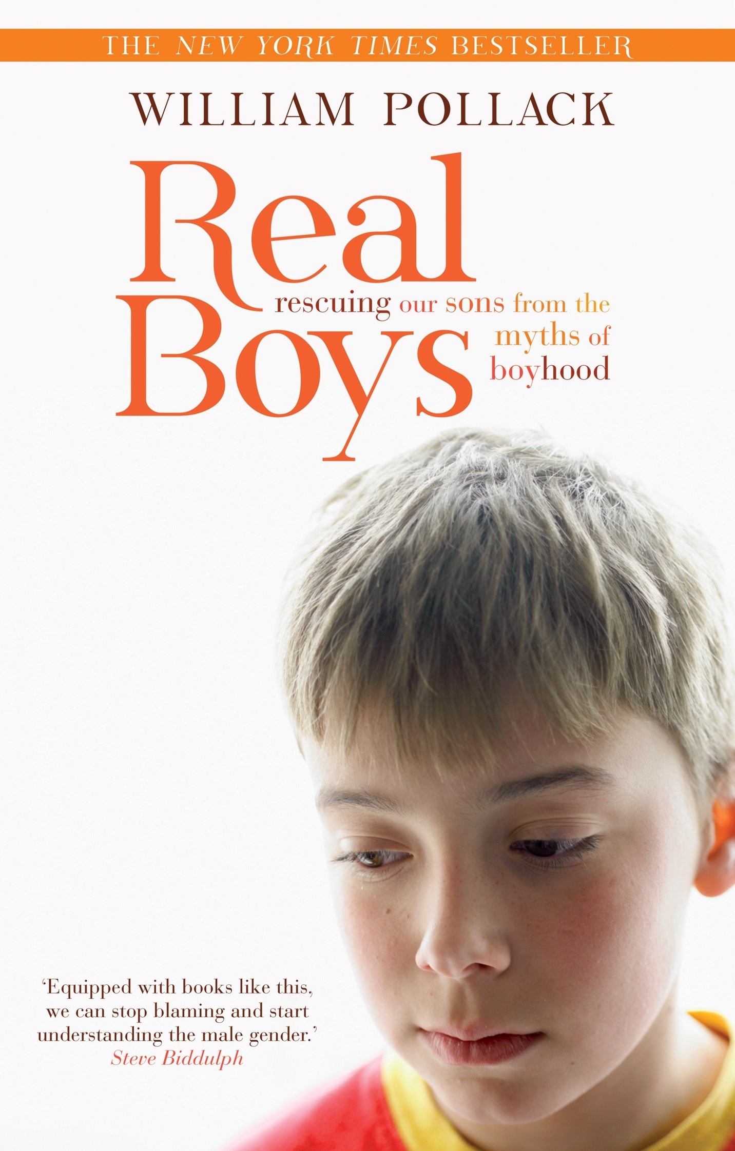 Real Boys: Rescuing Our Sons from the Myths of Boyhood | Good Reading